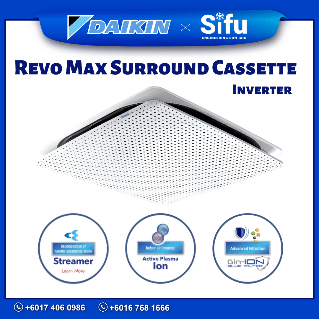 Daikin Ceiling Cassette Revo Max Series | Sifu Engineering Sdn Bhd